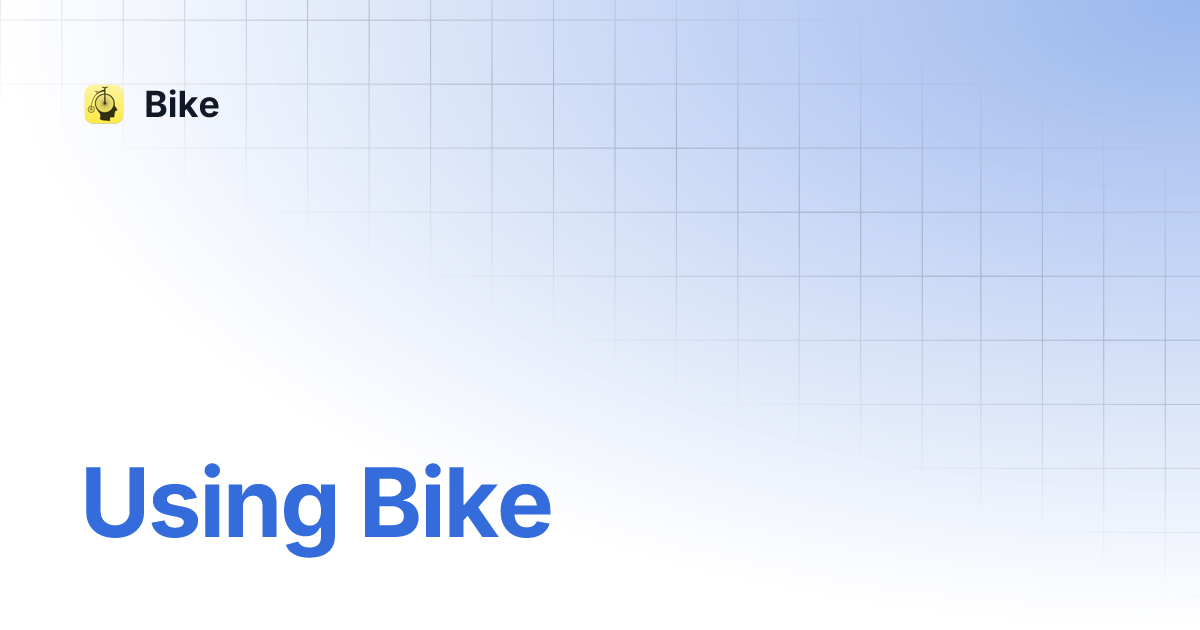 Using Bike | Bike 2 (Preview) | Bike